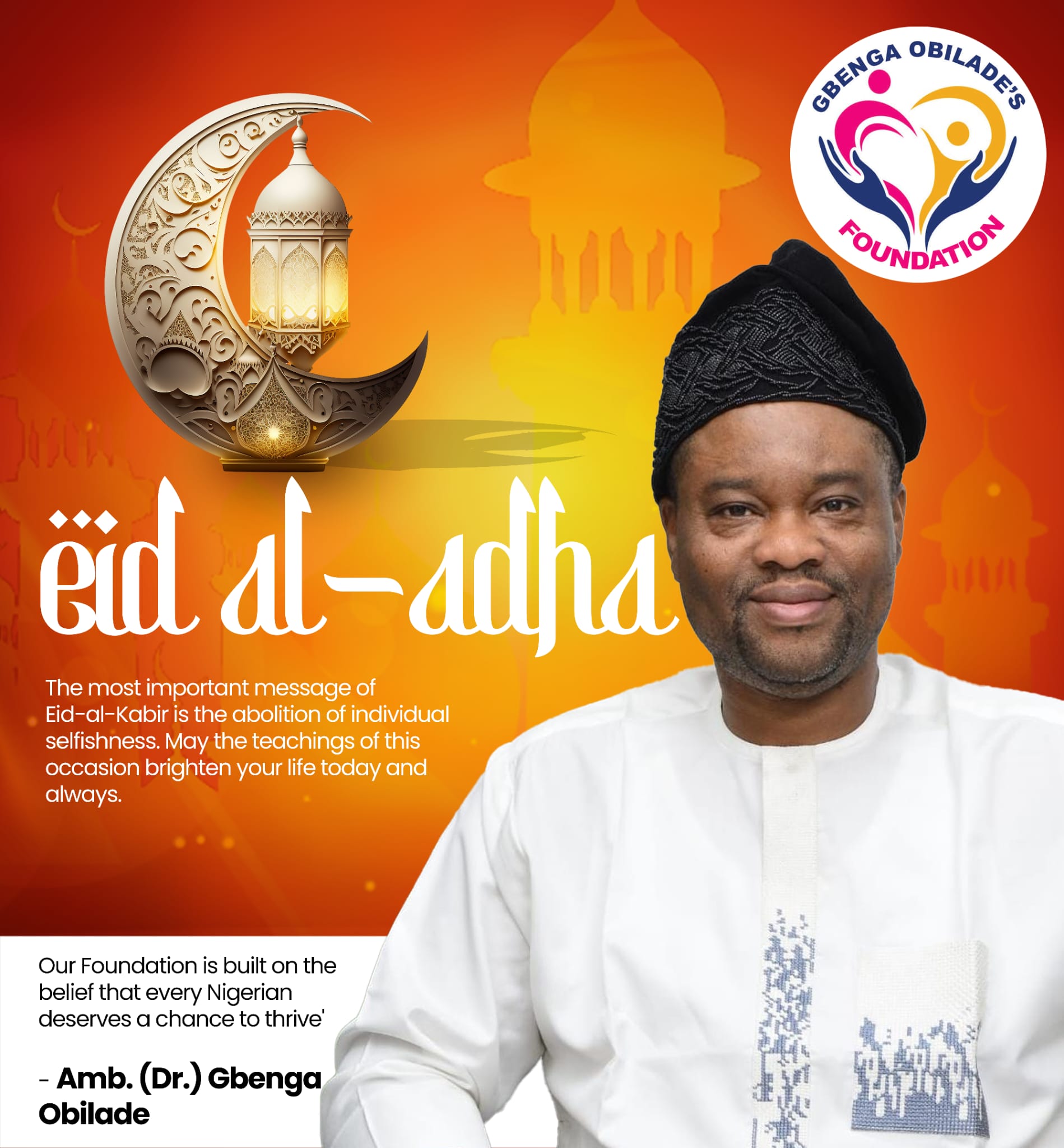 Eid-al-Adha: Gbenga Obilade's Foundation Reminds Muslims to Share ...